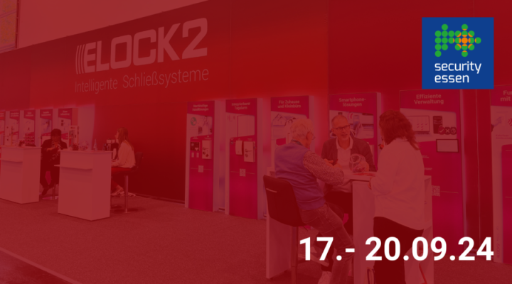 Security Essen 2024 – Innovationen für maximale Sicherheit – ELOCK2
